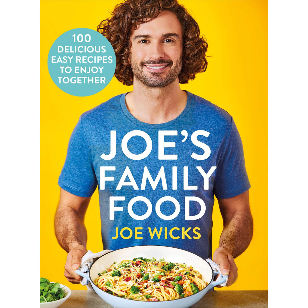 Joe s Family Food 100 Delicious Easy Recipes To Enjoy Together By Jo