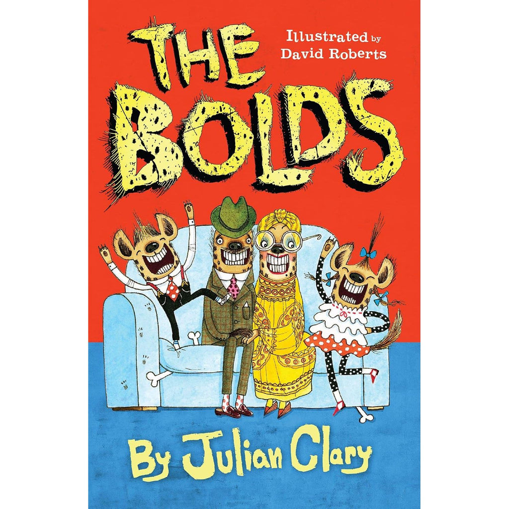 The Bolds 2 Books Set by Julian Clary (The Bolds, The Bolds to the Res