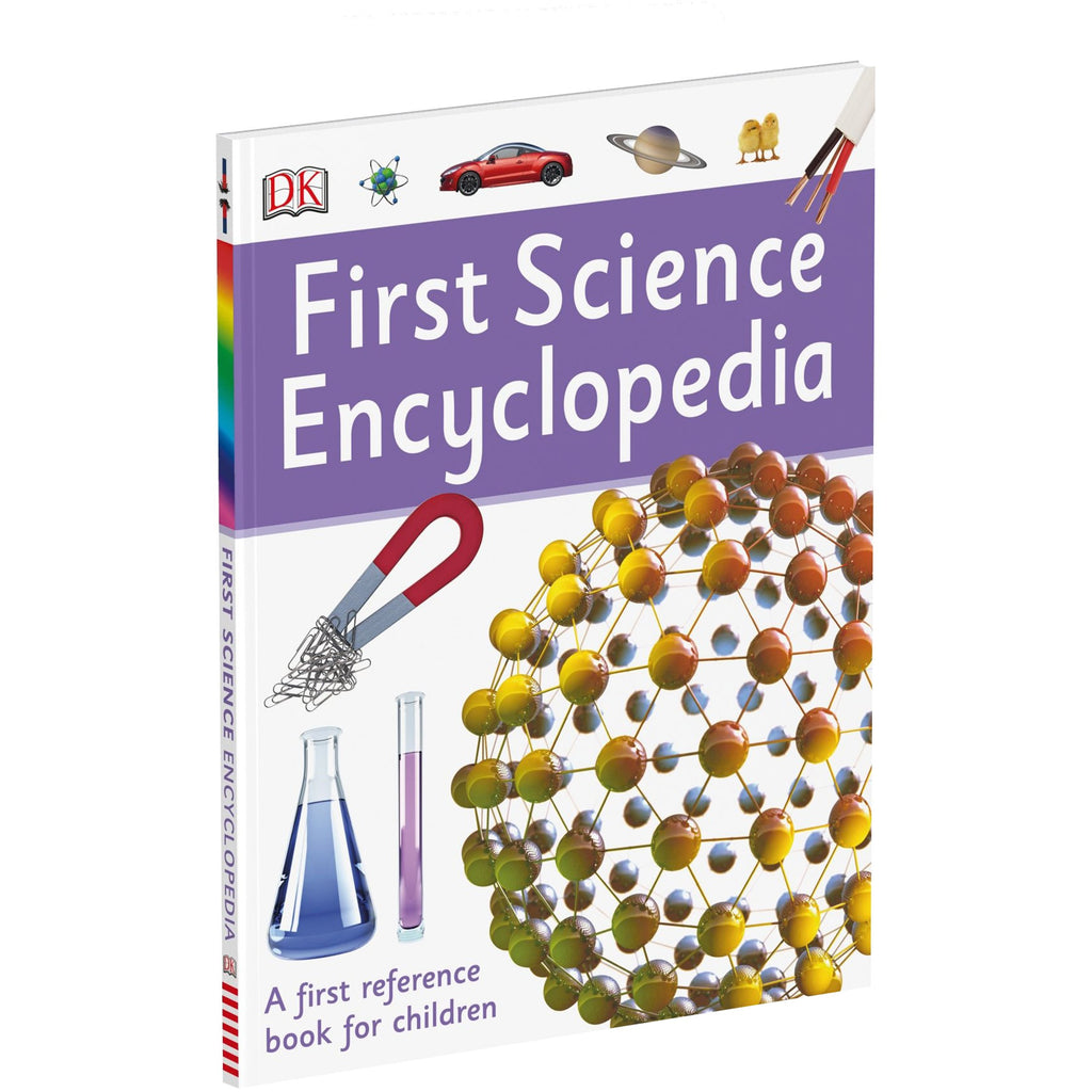 First Science Encyclopedia: A First Reference Book for Children (DK Fi