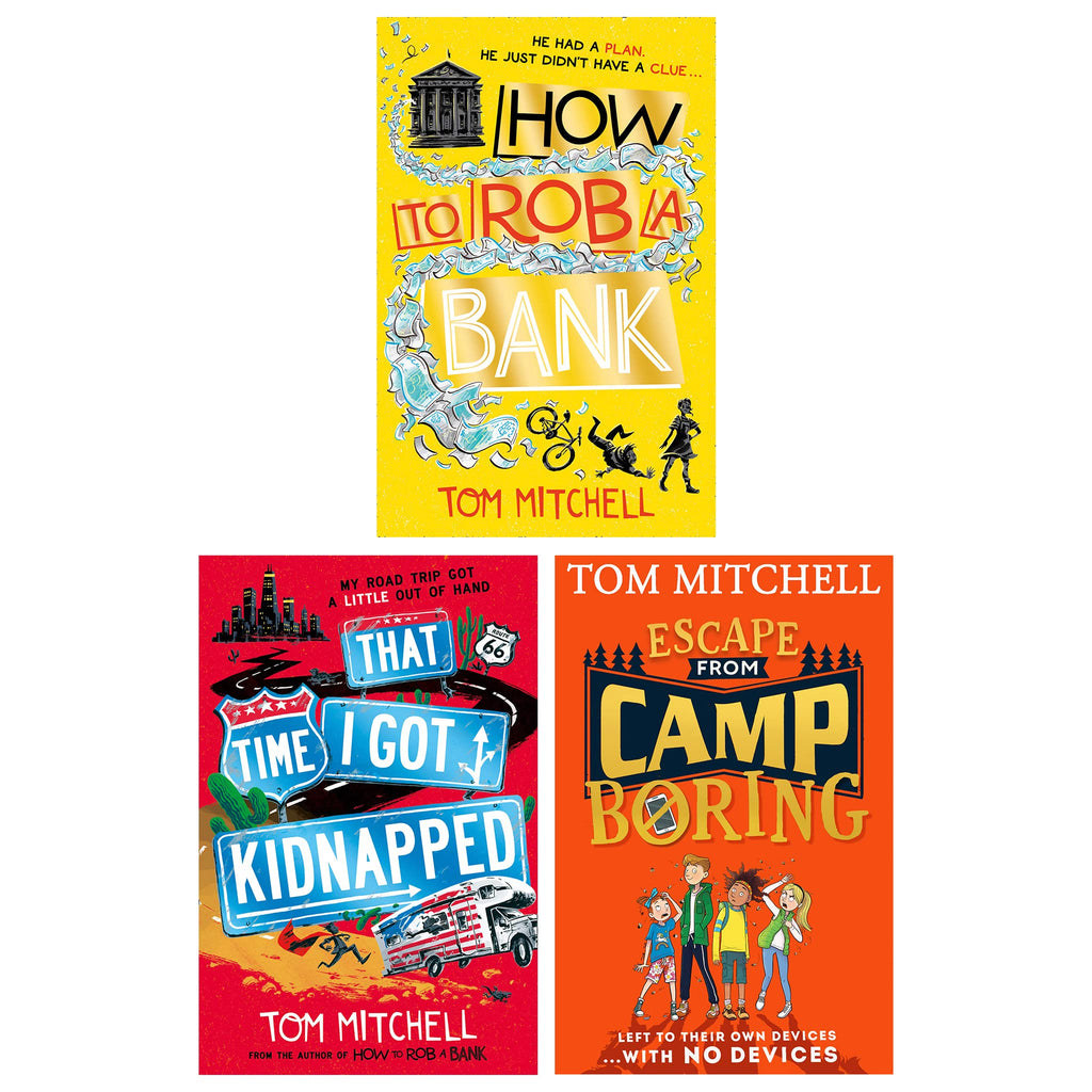Tom Mitchell 3 Books Collection Set (How to Rob a Bank, That Time I Go